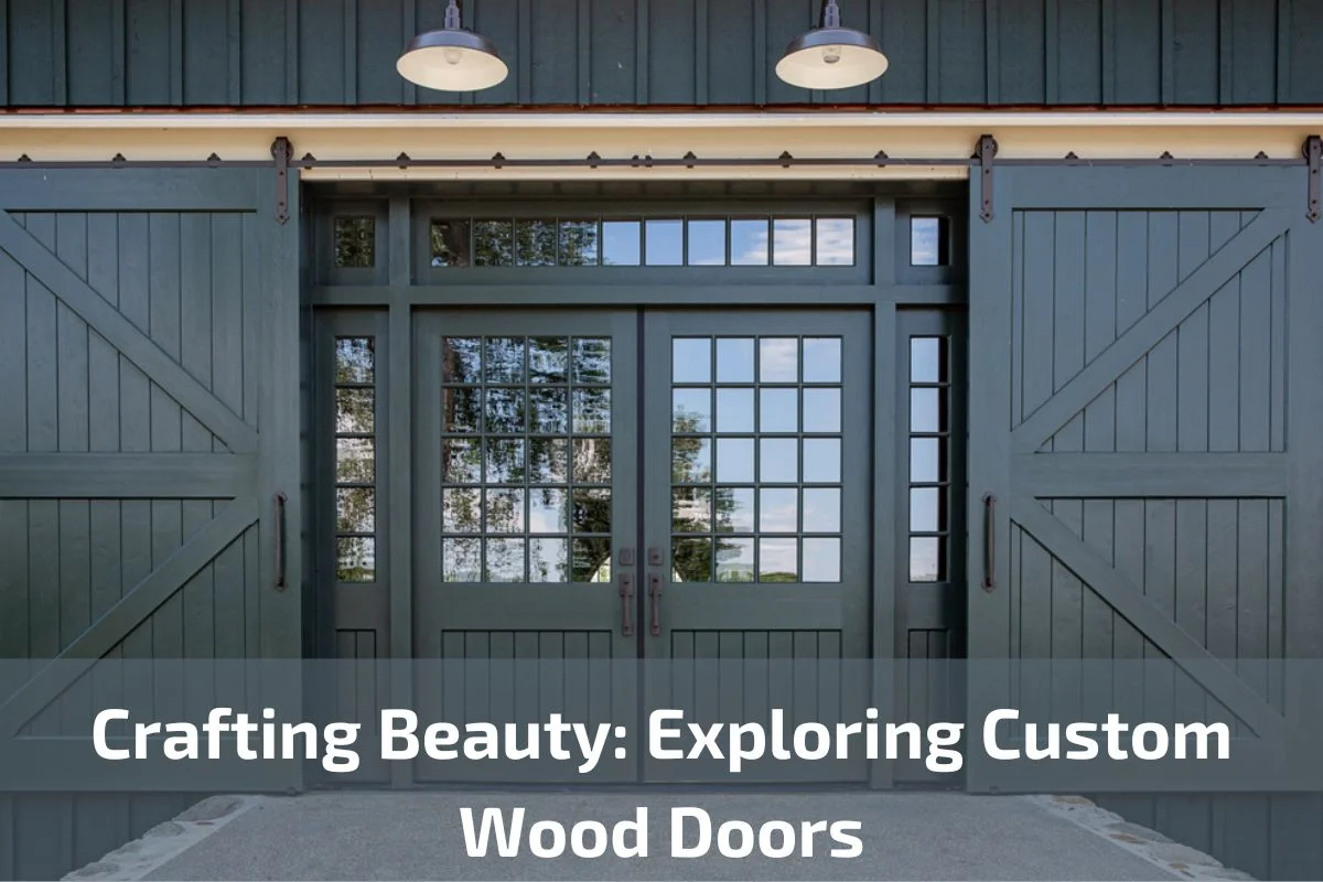 Crafting Beauty: Exploring Custom Wood Doors - Dubai Doors Shop